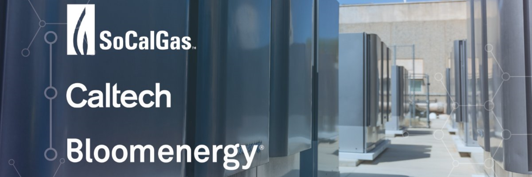 SoCalGas and Bloom Energy Powering Caltech with Innovative Campus Hydrogen Project | SoCalGas